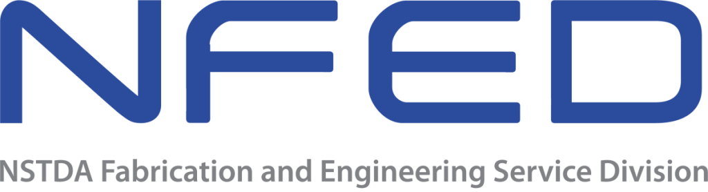 NFED – NSTDA Fabrication and Engineering Service Division